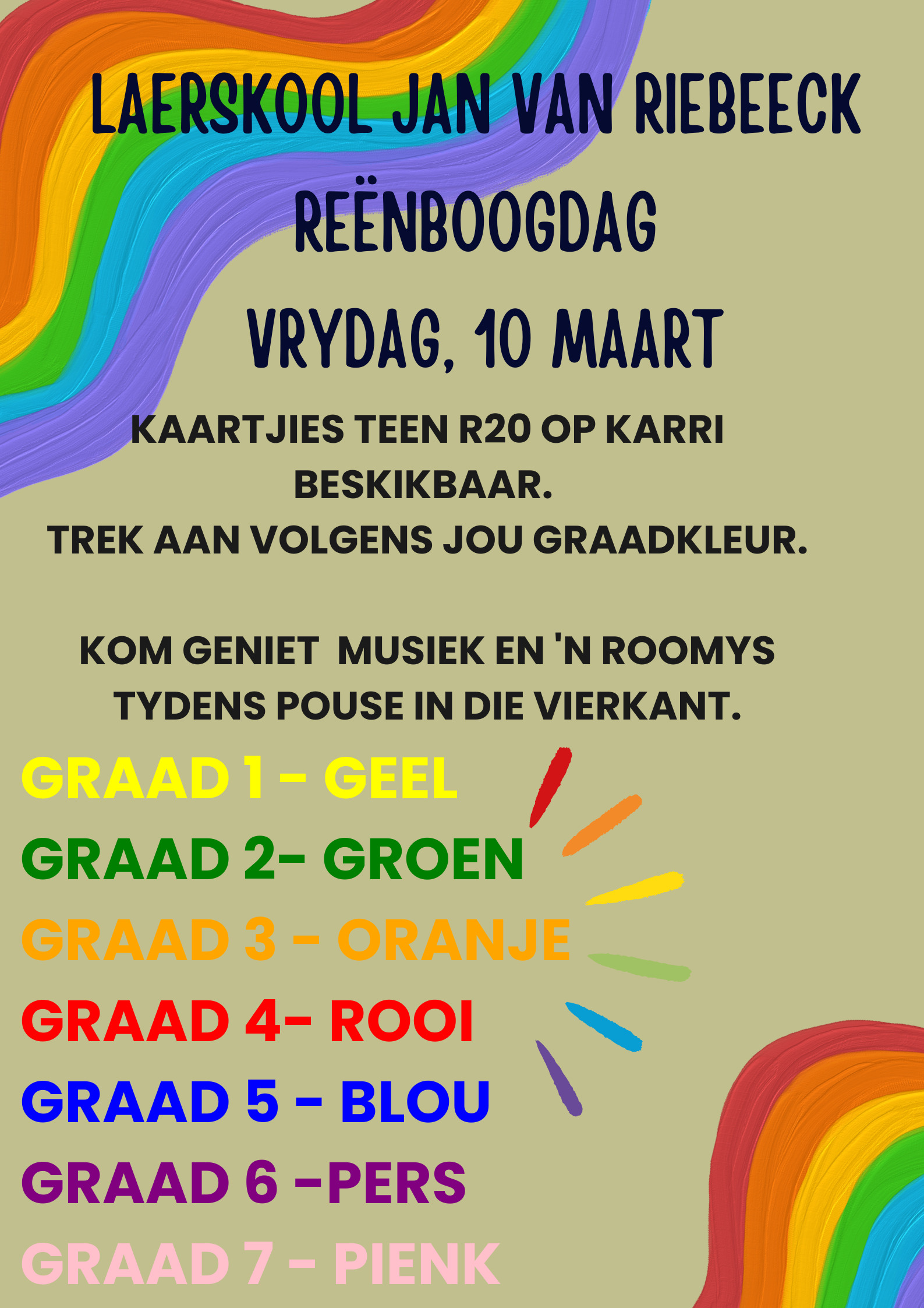 Reënboogdag, 10 Maart | Laerskool Jan van Riebeeck