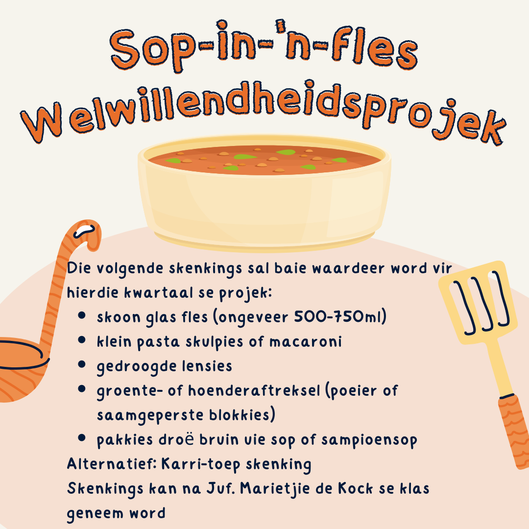Sop-in-'n-fles Welwillendheidsprojek - Laerskool Jan Van Riebeeck