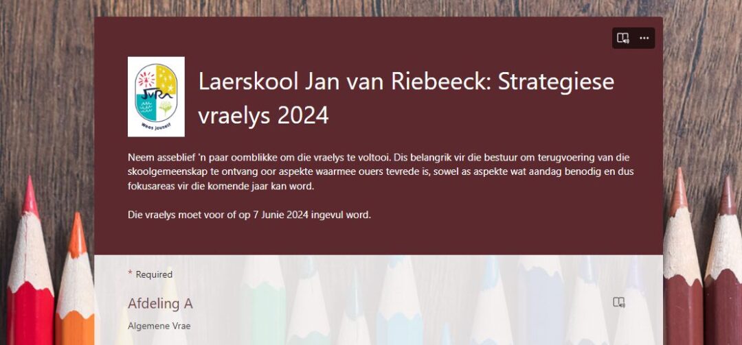 Strategiese Vraelys 2024 - Laerskool Jan Van Riebeeck