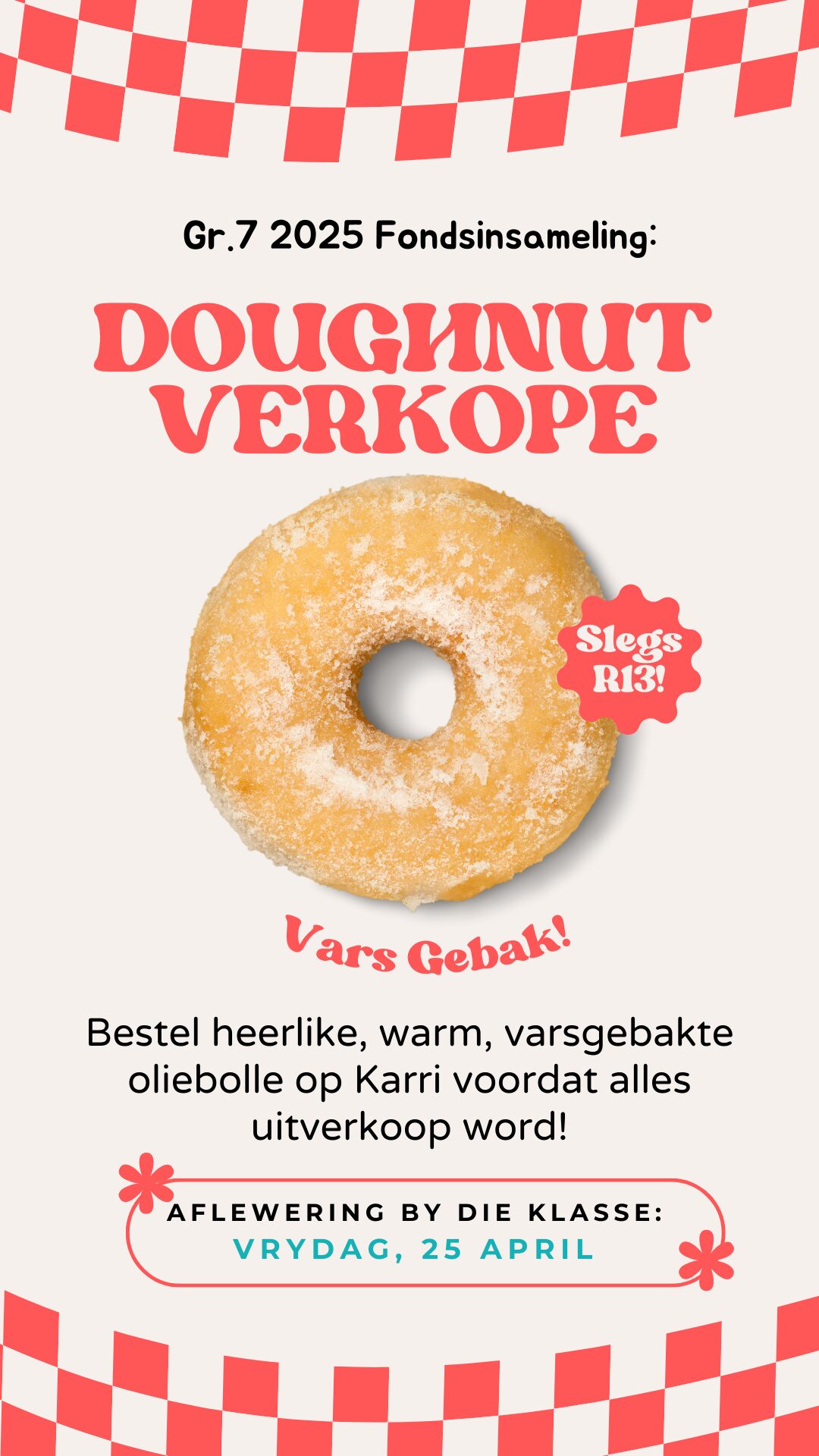 Doughnuts Met 'n Doel! - Laerskool Jan Van Riebeeck